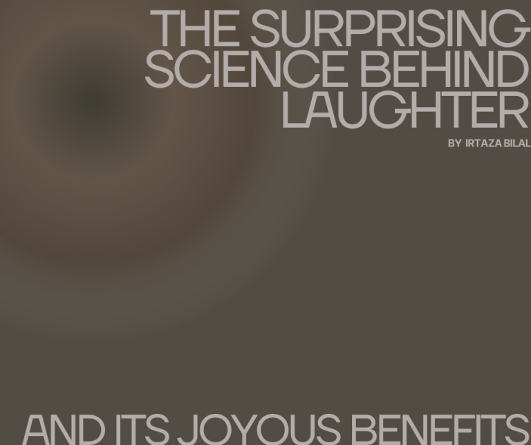 The Surprising Science Behind Laughter and Its Joyous Benefits - Irtaza ...